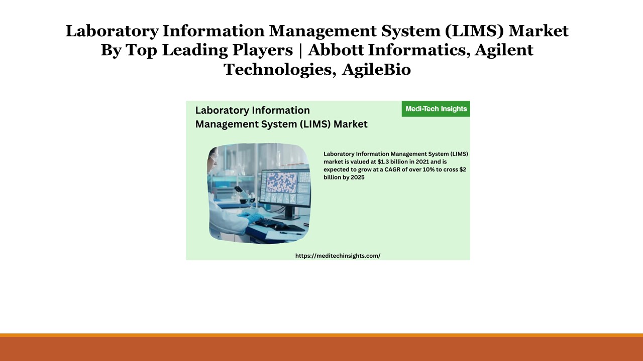 PPT – Laboratory Information Management System (LIMS) Market By Top Leading Players | Abbott ...