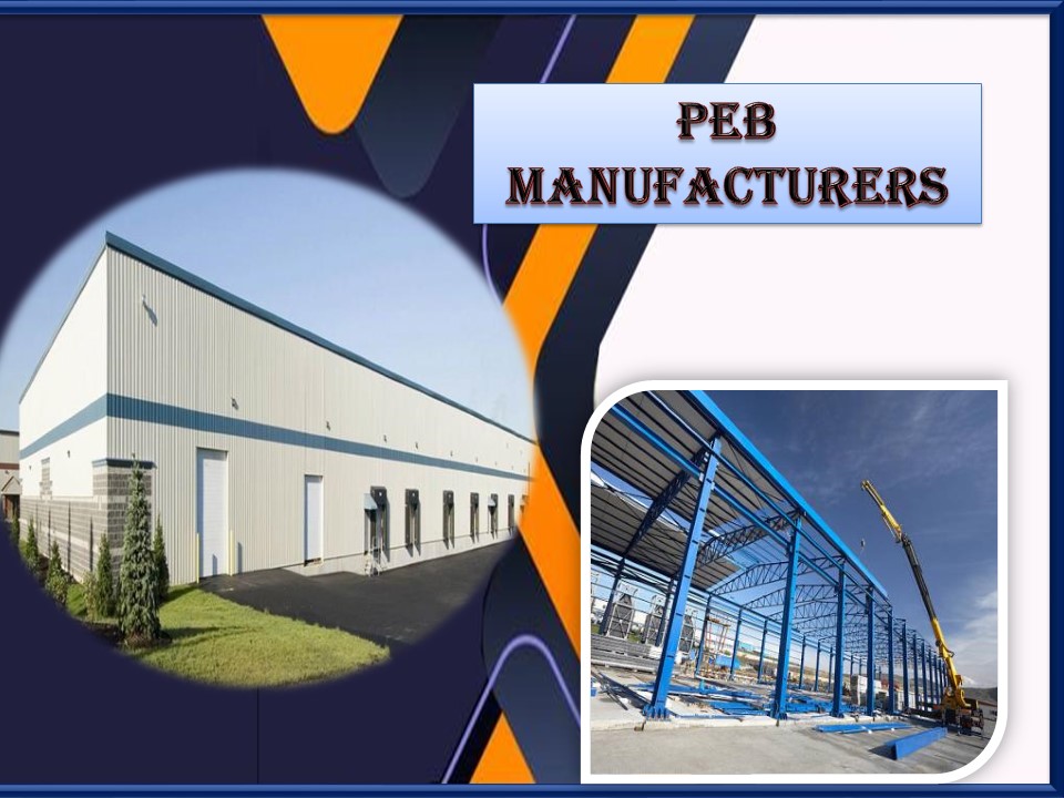 PEB Manufacturers, PEB Contractors, PEB Manufacturing Company, PEB ...