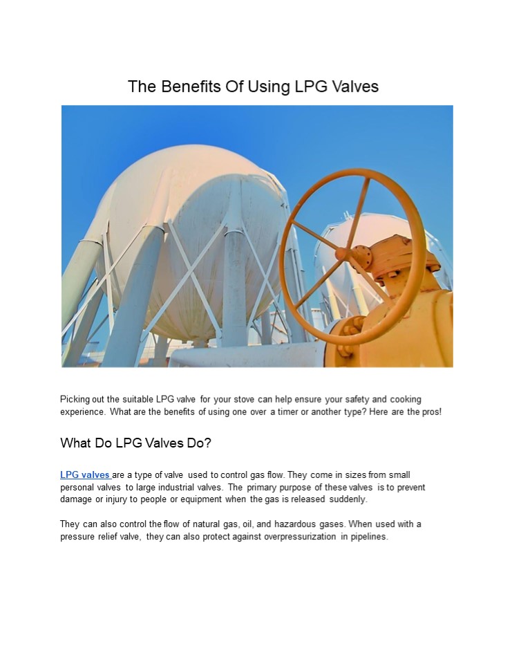 PPT – The Benefits Of Using LPG Valves PowerPoint presentation | free ...