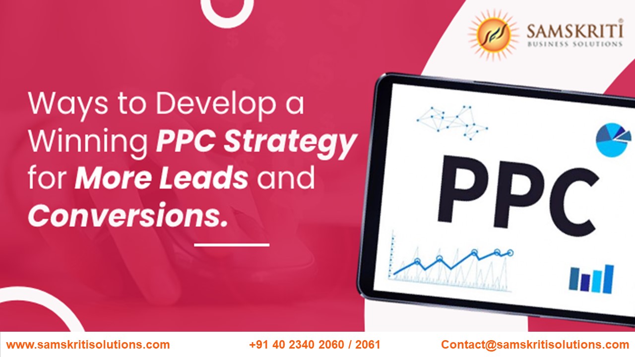 Ways to Develop a Winning PPC Strategy for More Leads and Conversions ...
