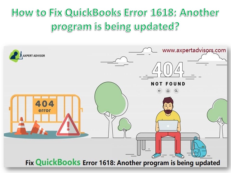 How to Fix QuickBooks Error 1618: Another program is being updated ...