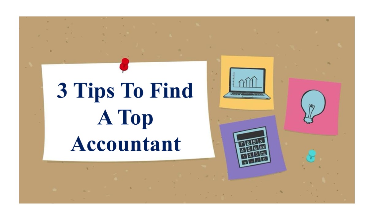 3 Tips To Find A Top Accountant presentation | free to download