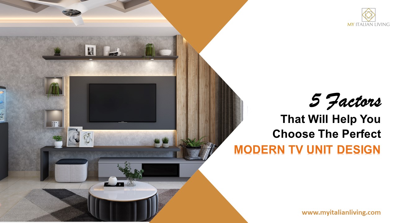 PPT – 5 Factors That Will Help You Choose The Perfect Modern TV Unit ...