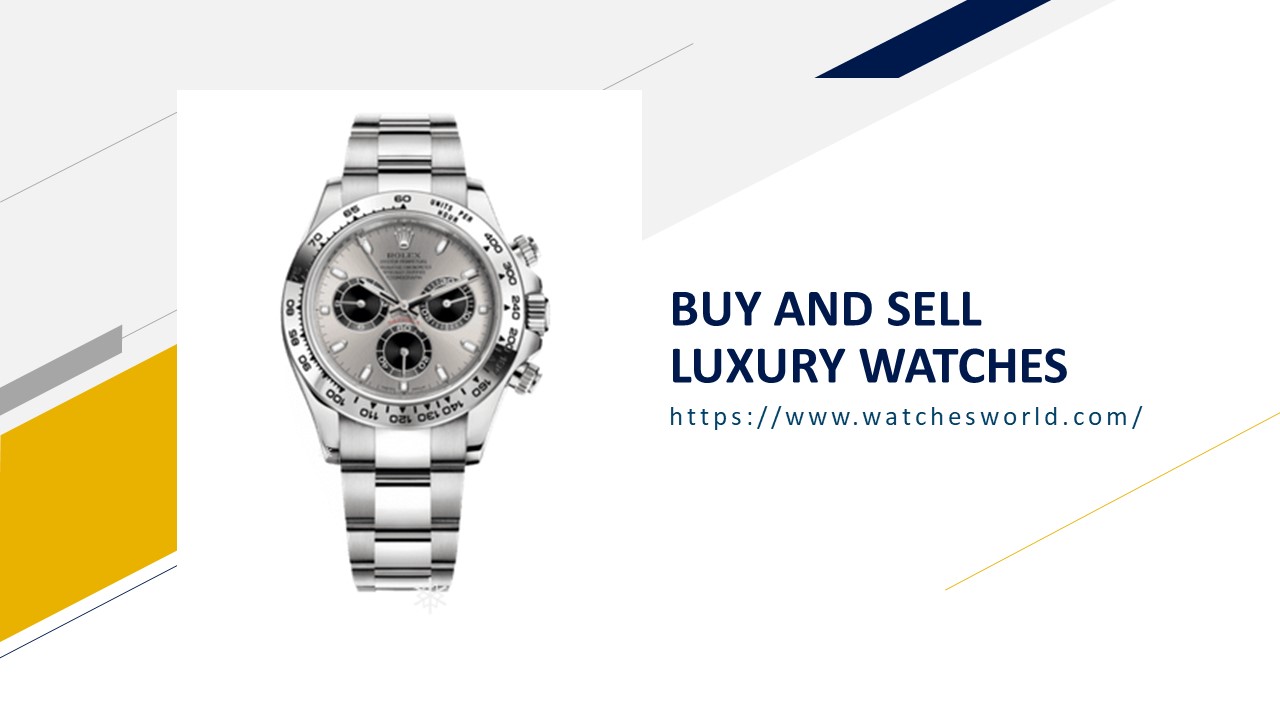 PPT – BUY AND SELL LUXURY WATCHES PowerPoint presentation | free to ...