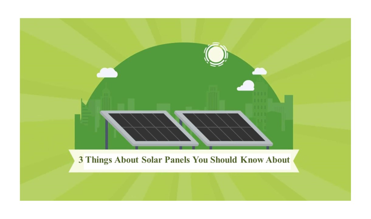 3 Things About Solar Panels You Should Know About presentation | free ...