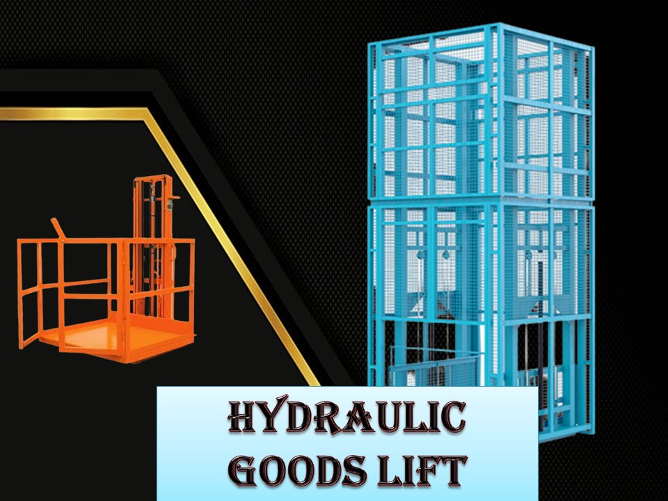 PPT – Goods Lift-Wall Mounted Goods Lift-Heavy Duty Goods Lift-Chennai ...