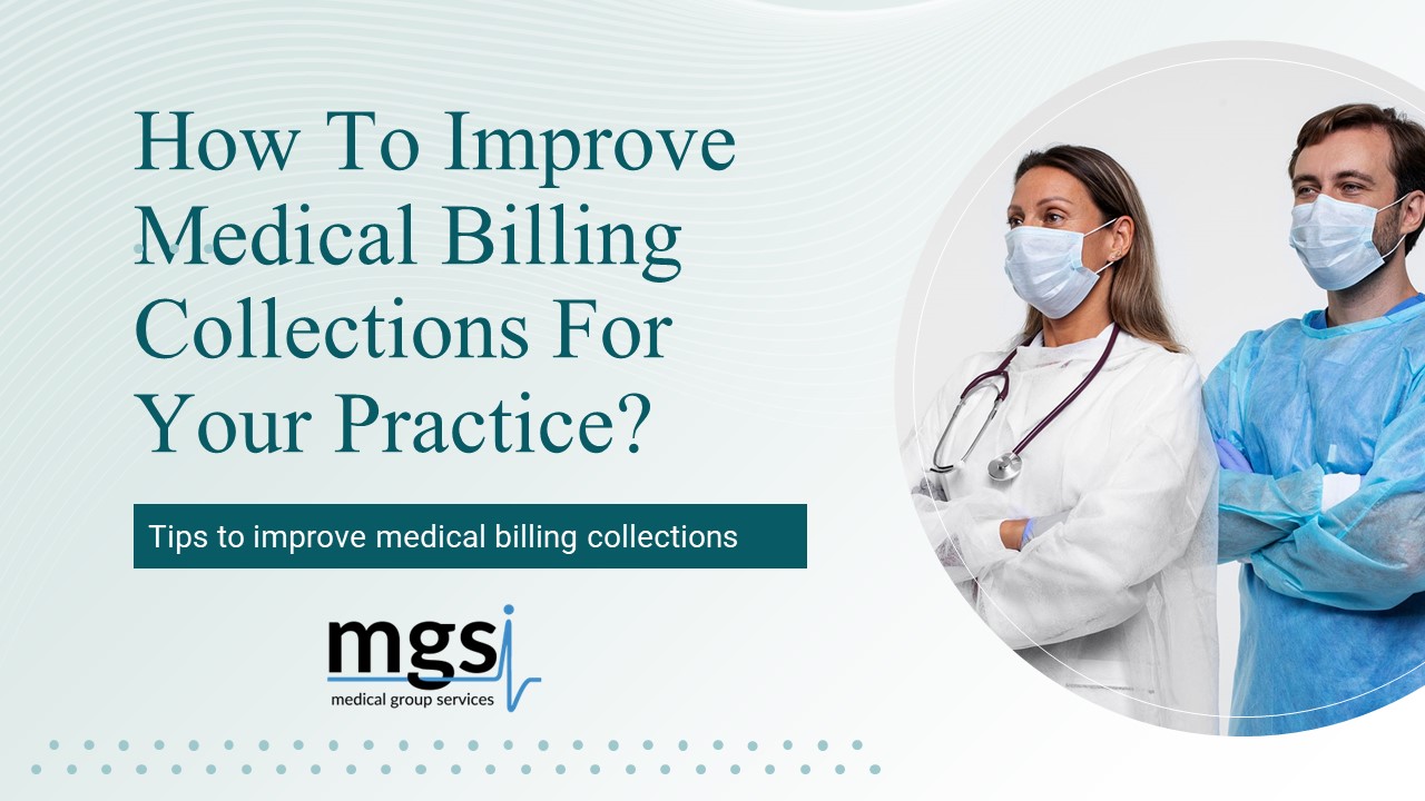 PPT – How To Improve Medical Billing Collections For Your Practice ...