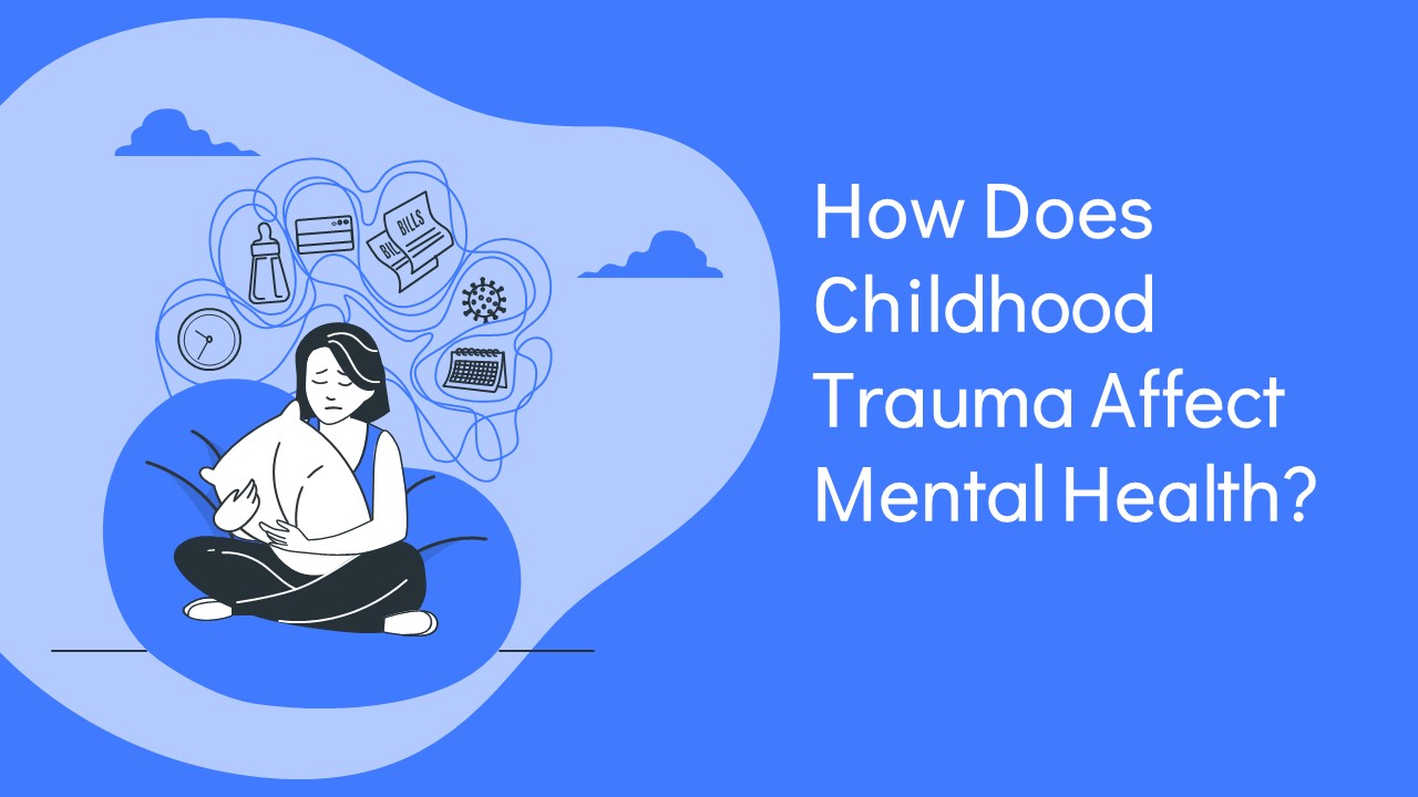 How Does Childhood Trauma Affect Mental Health? presentation | free to ...