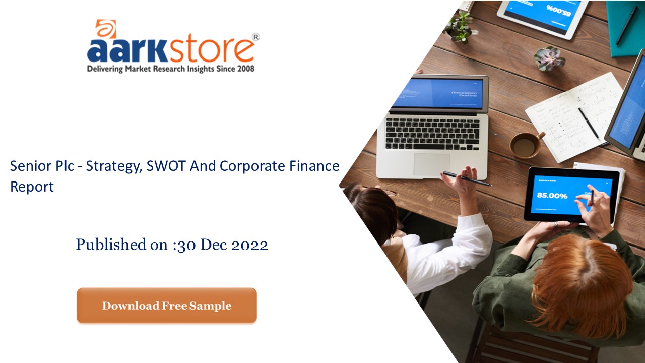 PPT – Senior Plc - Strategy, SWOT And Corporate Finance Report ...