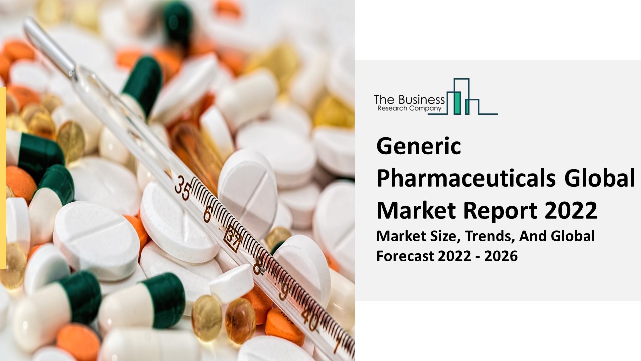 PPT – Generic Pharmaceuticals Market Growth Analysis, Latest Trends And ...