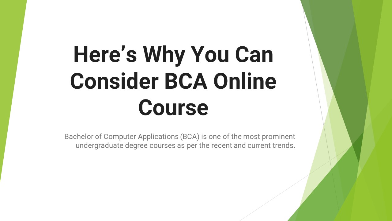 PPT – Here’s Why You Can Consider BCA Online Course PowerPoint presentation | free to download ...