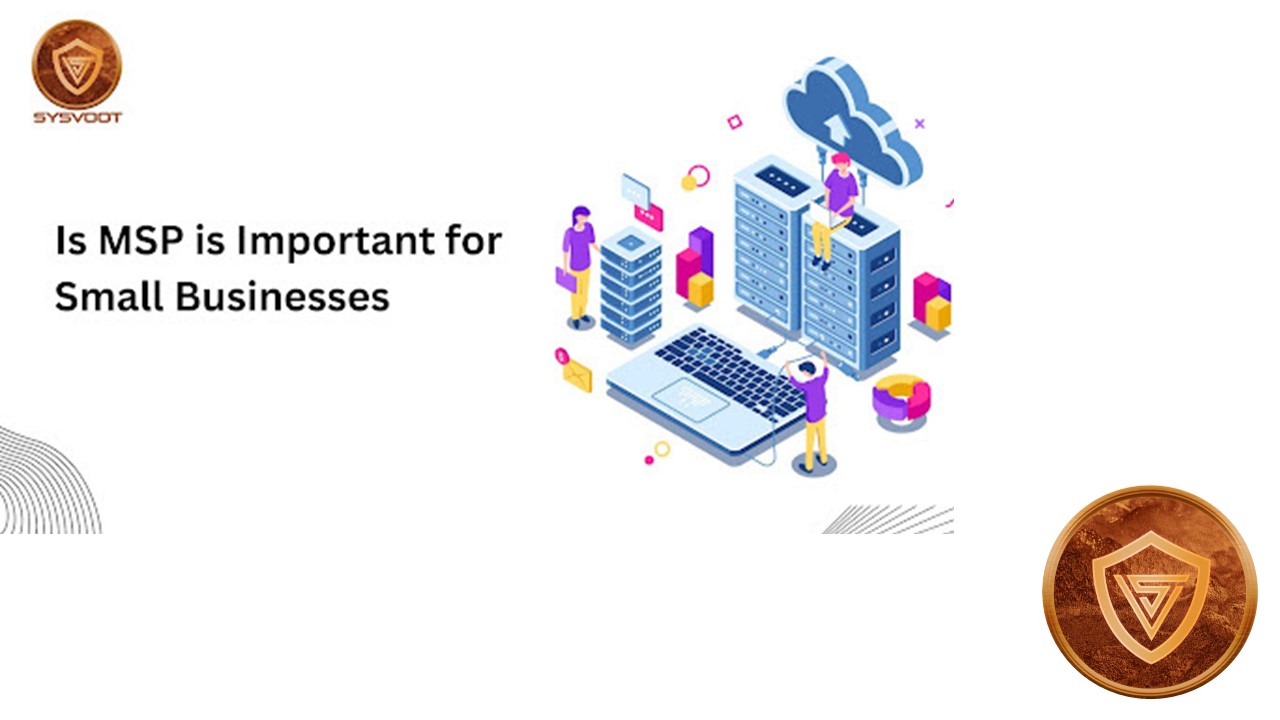 PPT – Is MSP is Important for Small Businesses PowerPoint presentation ...