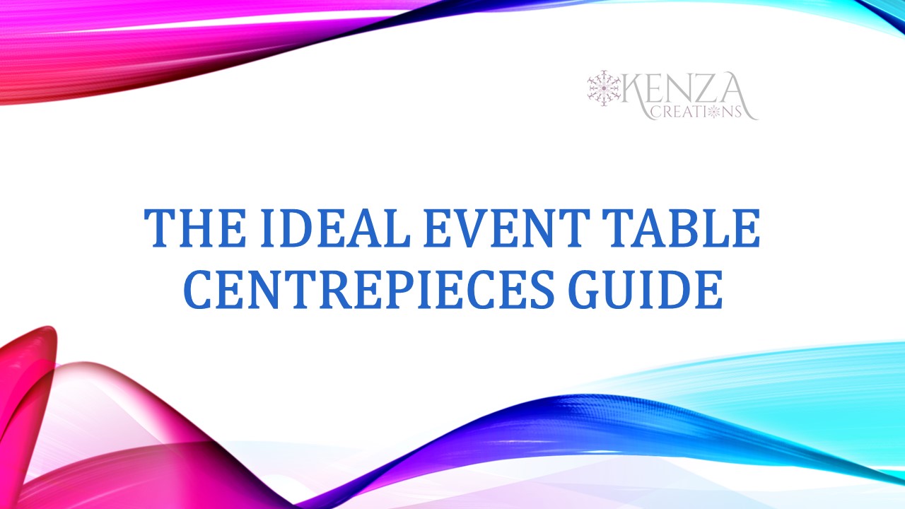 PPT – The Ideal Event Table Centrepieces Guide PowerPoint presentation ...