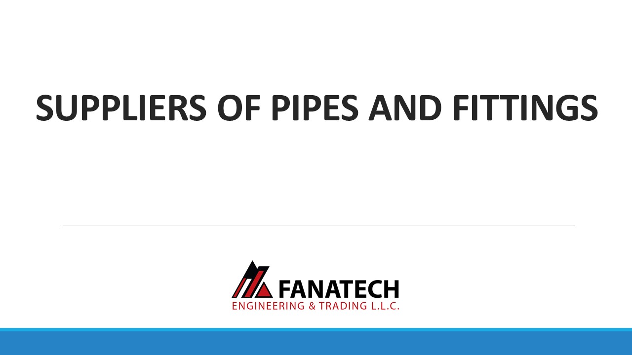 PPT – SUPPLIERS OF PIPES AND FITTINGS PowerPoint presentation | free to ...