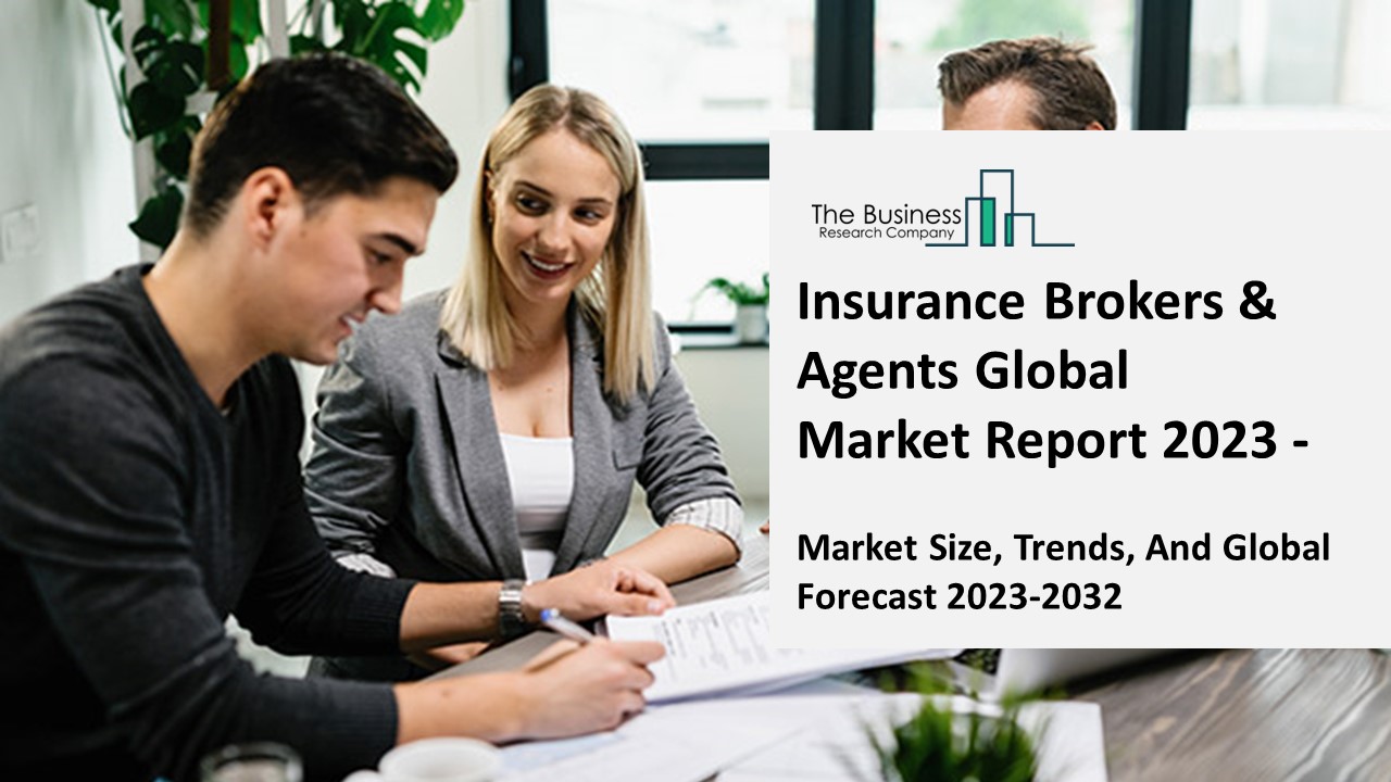 PPT – Insurance Brokers Market : By Industry Trends, Leading Players ...