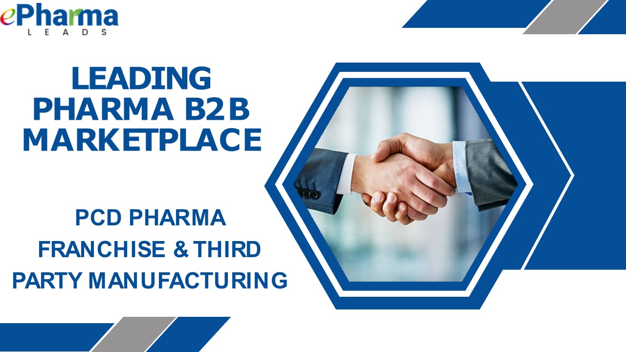 B2B Pharma Marketplace | Leads Generation | ePharmaLeads presentation ...