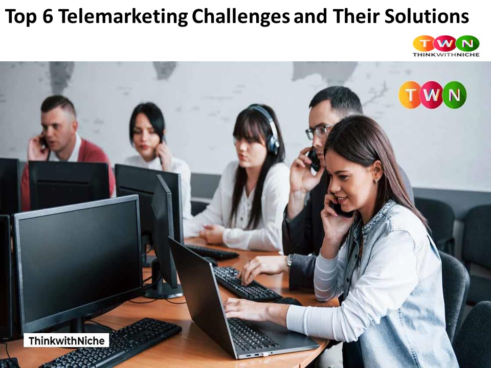 Top 6 Telemarketing Challenges and Their Solutions presentation | free ...