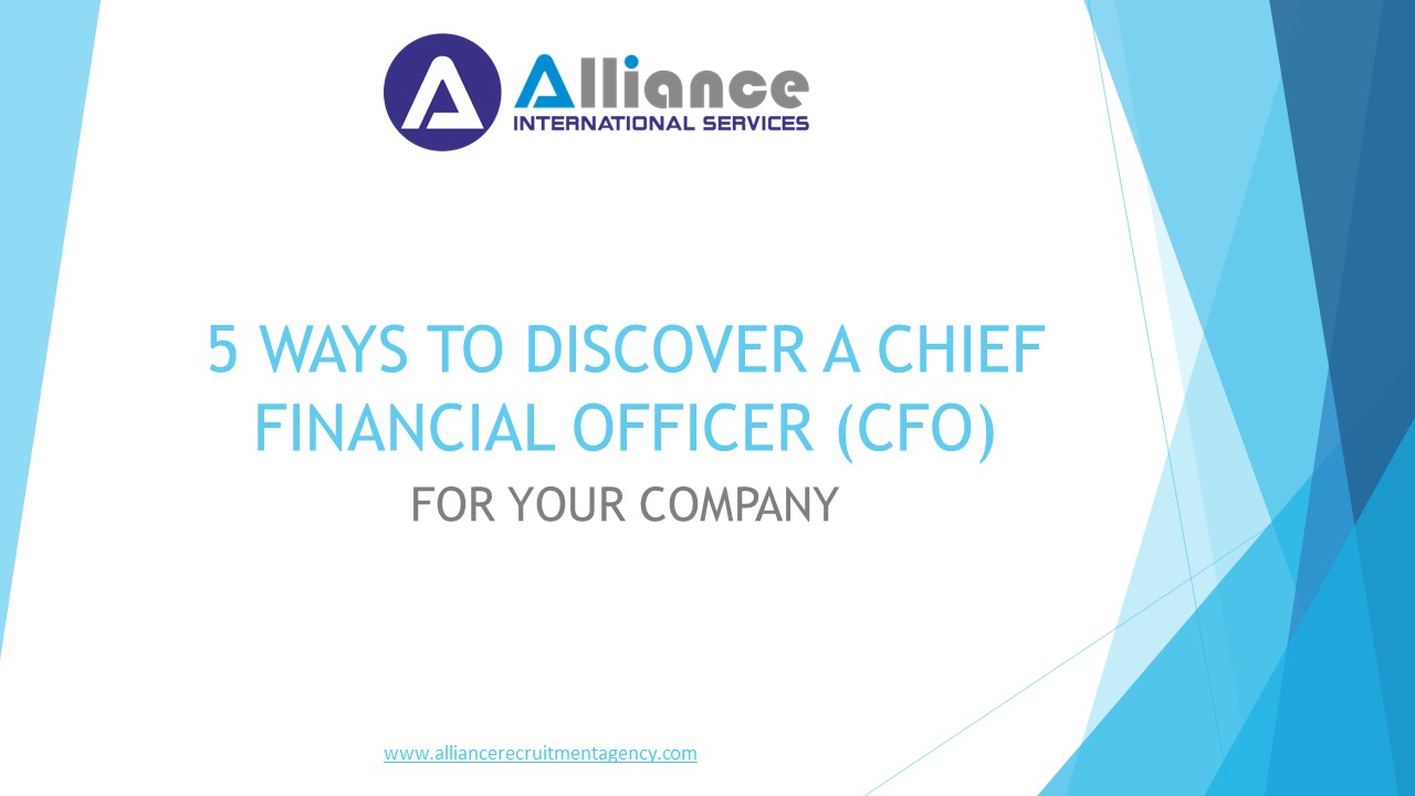 5 WAYS TO DISCOVER A CHIEF FINANCIAL OFFICER (CFO) FOR YOUR COMPANY ...