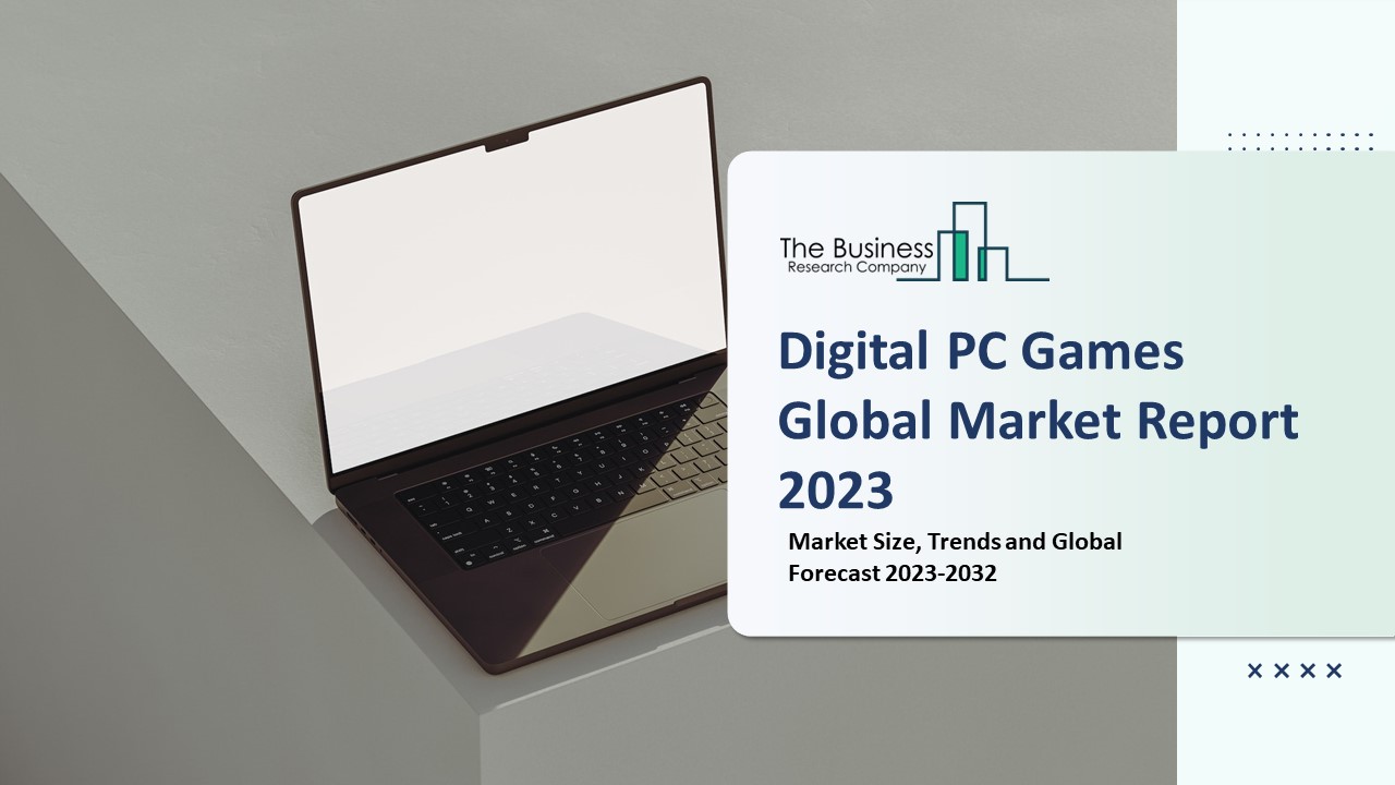 PPT – Digital PC Games Market Report 2023 | Insights, Analysis, And Forecast 2032 PowerPoint ...