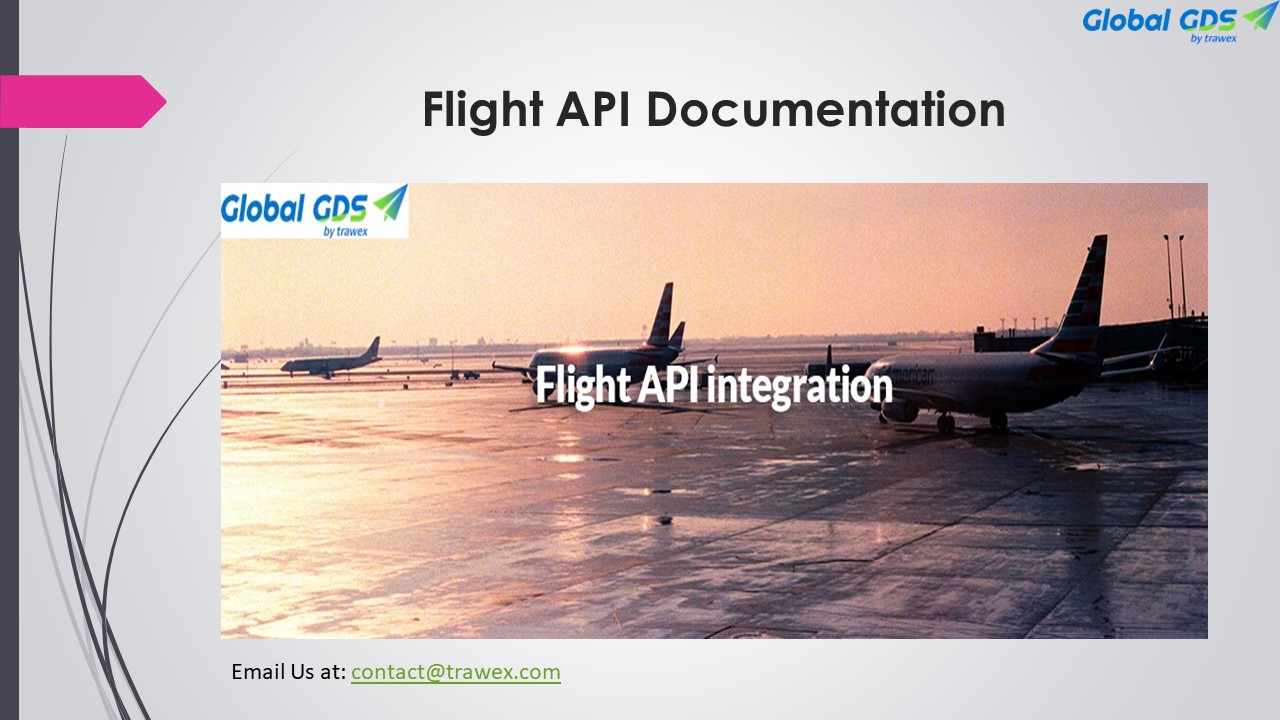PPT – Flight API Documentation PowerPoint presentation | free to download - id: 965d6f-NGI1Y