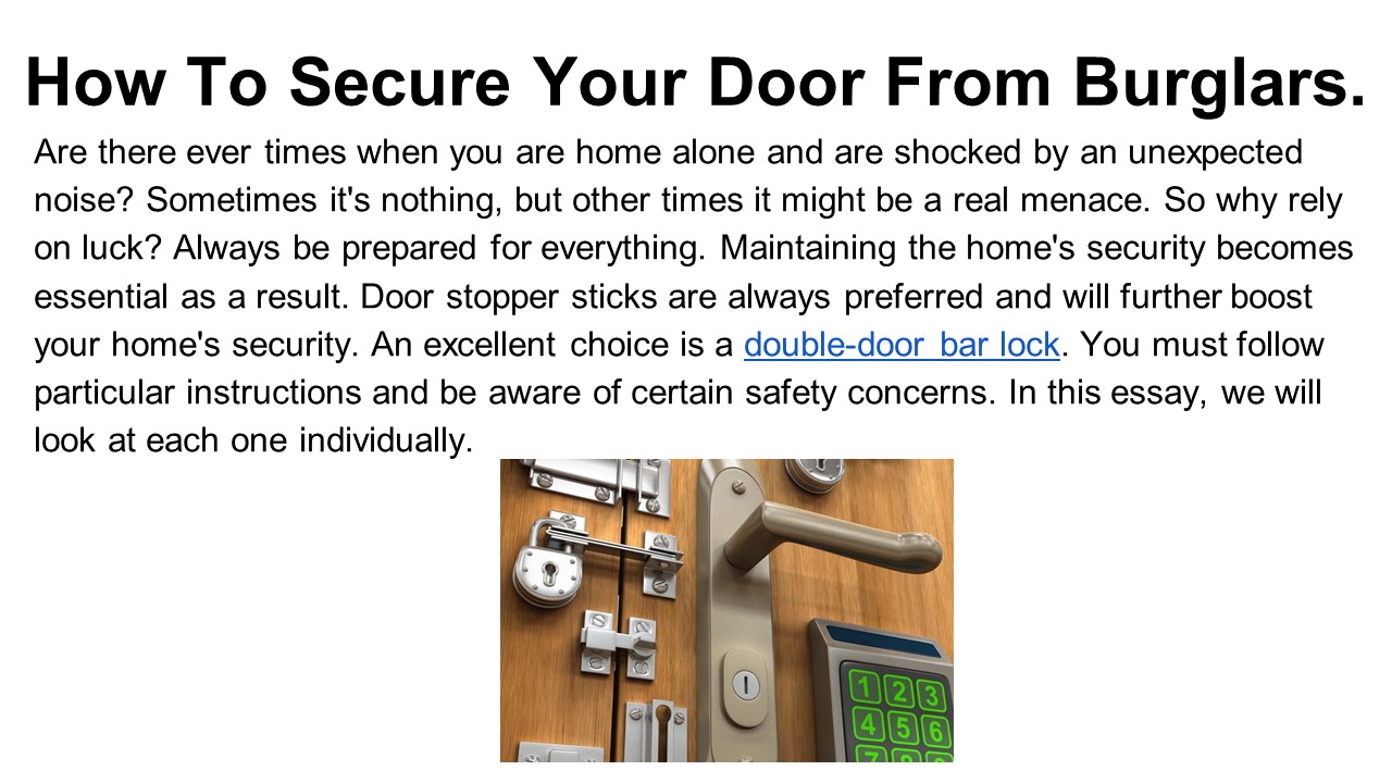 How To Secure Your Door From Burglars. presentation | free to download