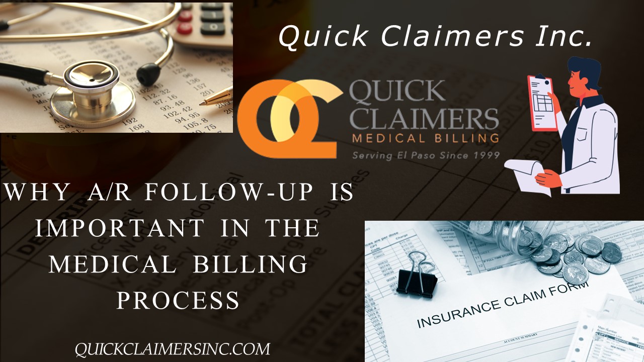 PPT – Why A/R Follow-up is Important in the Medical Billing Process ...