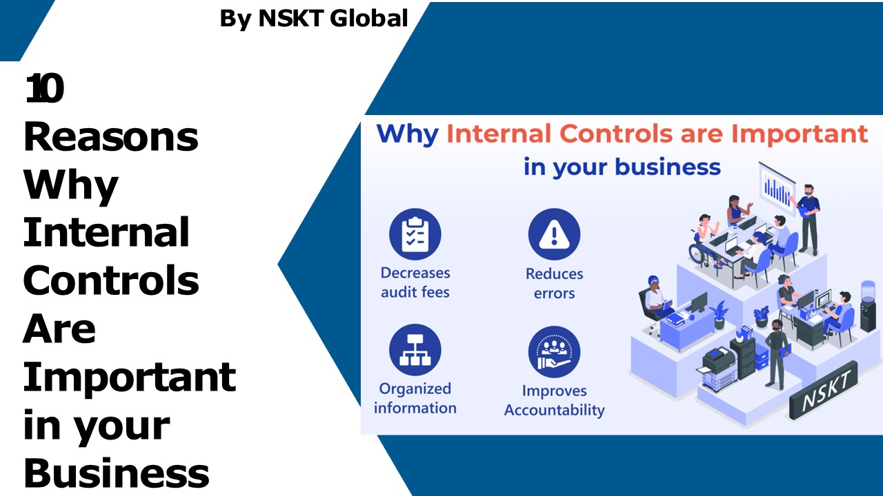 10 Reasons Why Internal Controls Are Important in your Business ...