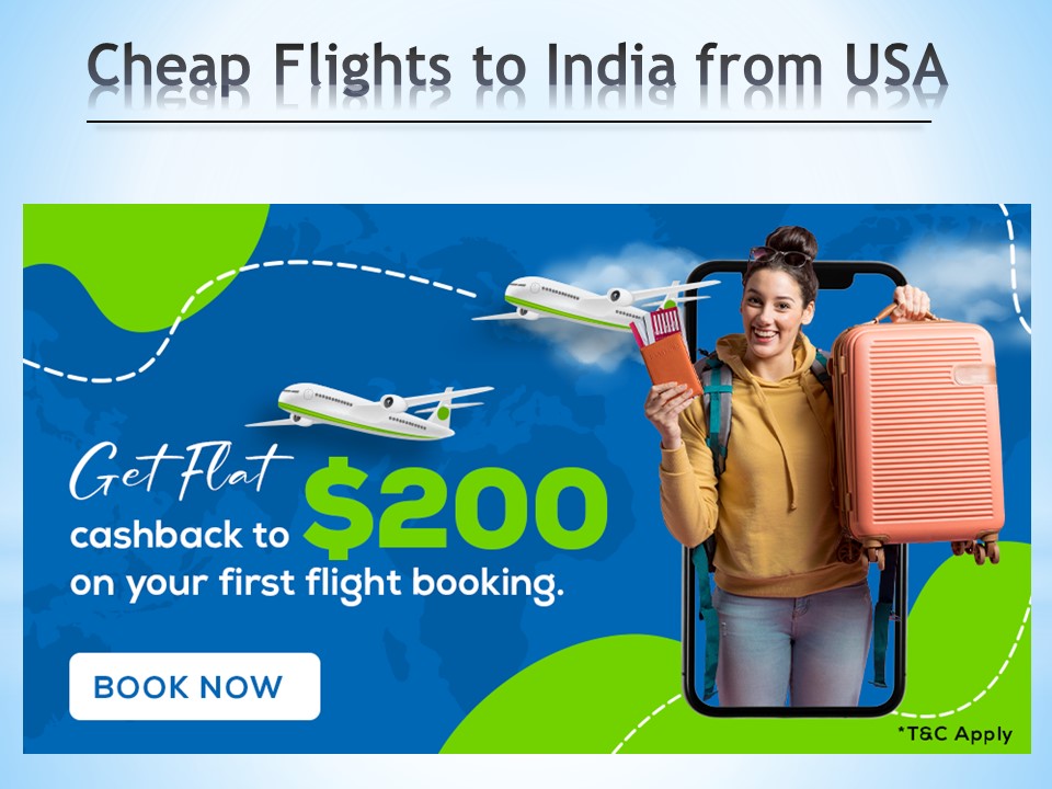 cheap flights to India from USA presentation | free to download