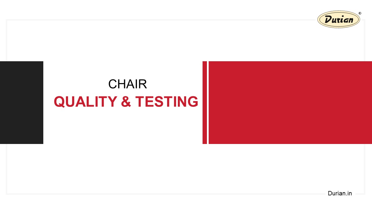 PPT – Chair Quality & Testing PowerPoint presentation | free to ...