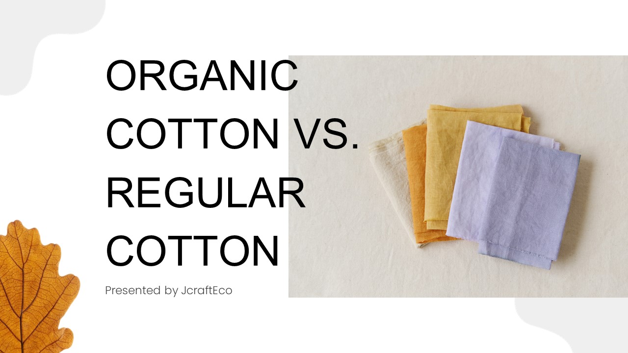 PPT – ORGANIC COTTON VS REGULAR COTTON PowerPoint presentation | free ...