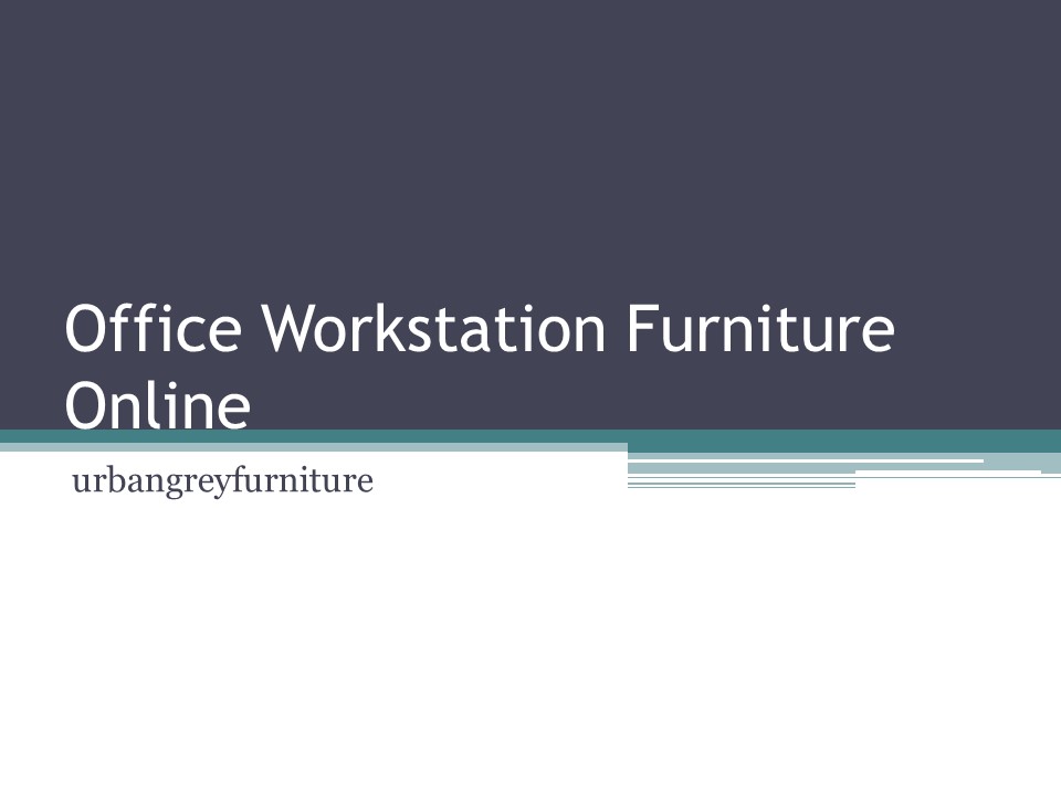 Office Workstation Furniture Online presentation | free to download