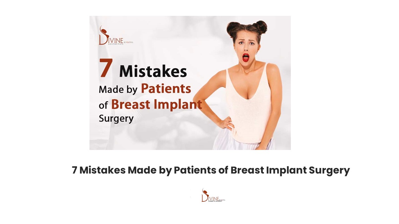 PPT – 7 Mistakes Made by Patients of Breast Implant Surgery PowerPoint ...
