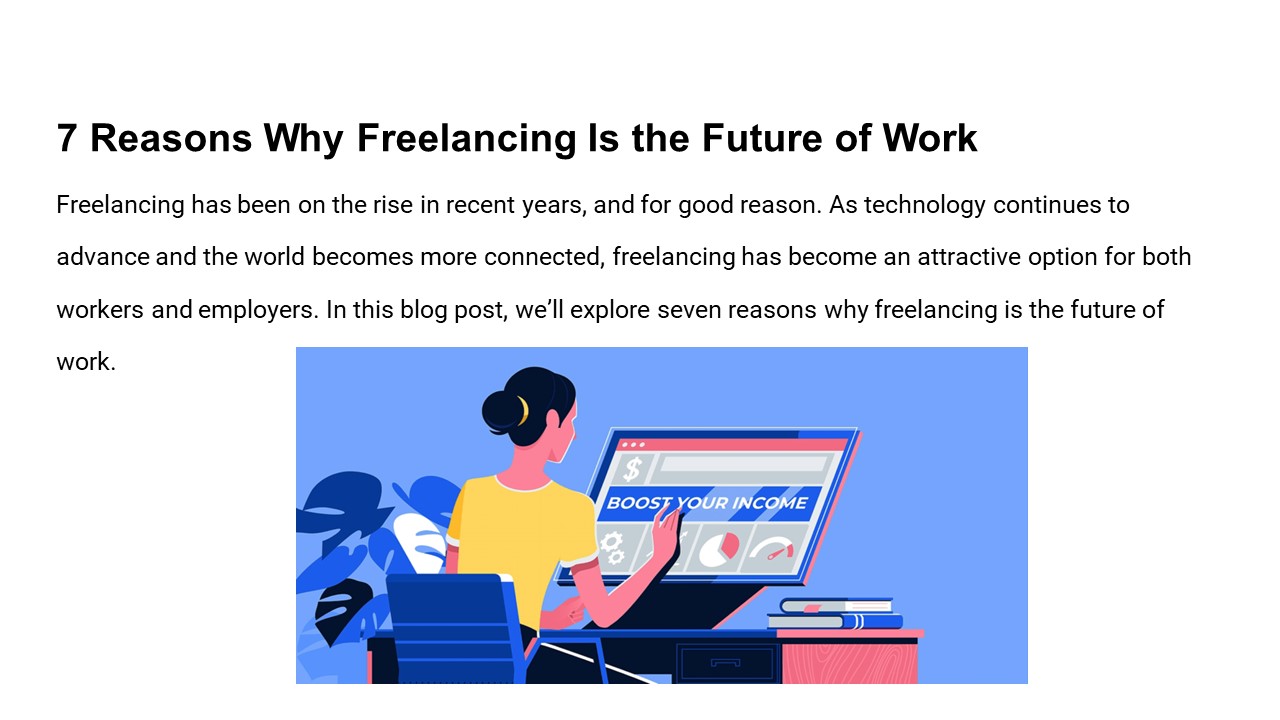 PPT – 7 Reasons Why Freelancing Is the Future of Work PowerPoint presentation | free to download ...
