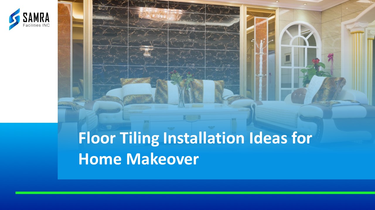 Ppt Floor Tiling Installation Ideas For Home Makeover Powerpoint Presentation Free To