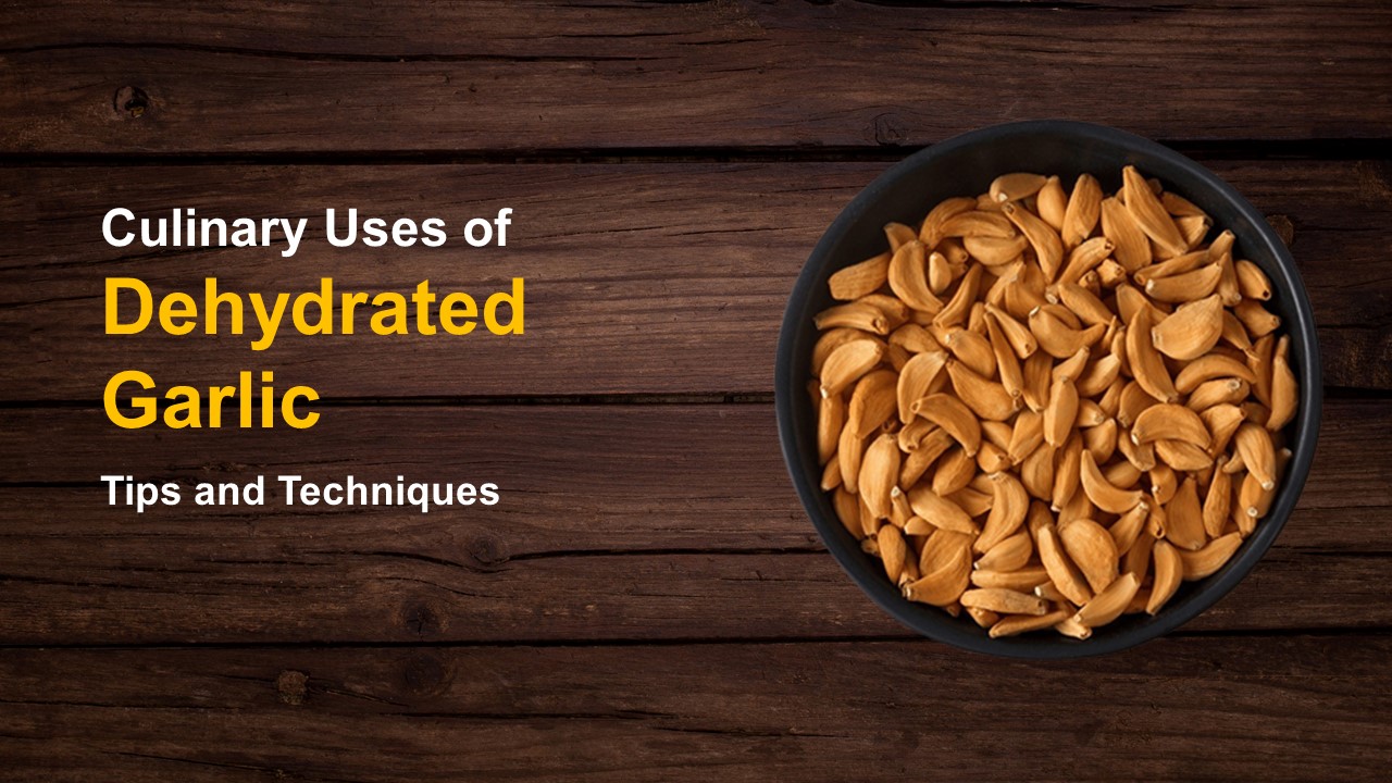 PPT – Culinary Uses of Dehydrated Garlic PowerPoint presentation | free ...