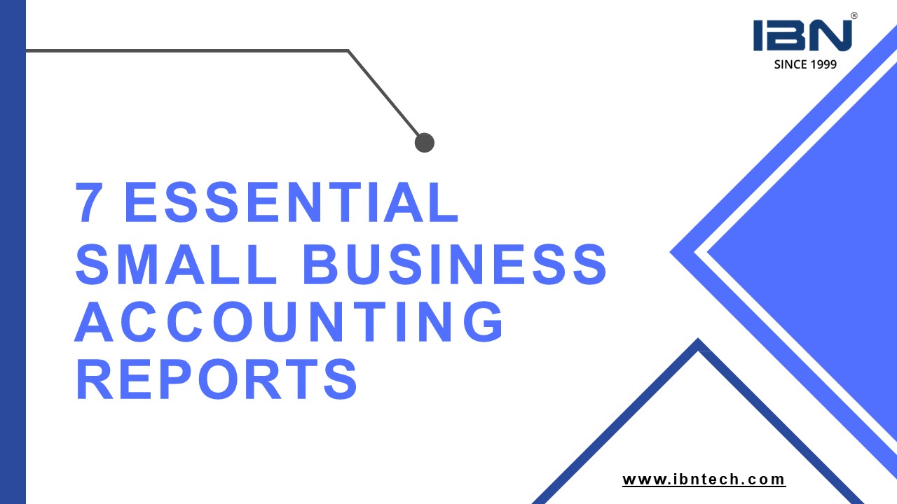 PPT – 7 Essential Small Business Accounting Reports PowerPoint ...