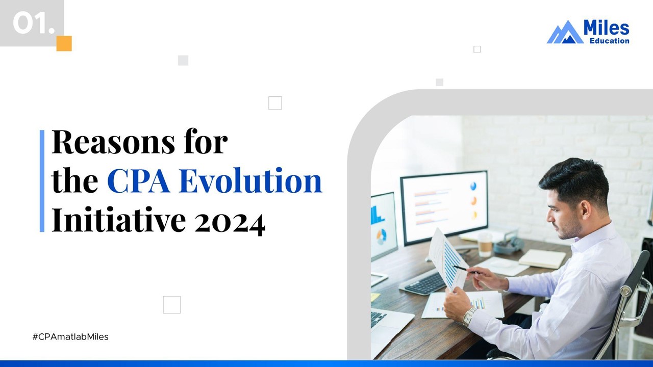 PPT – Reasons for the CPA Evolution Initiative 2024 PowerPoint ...