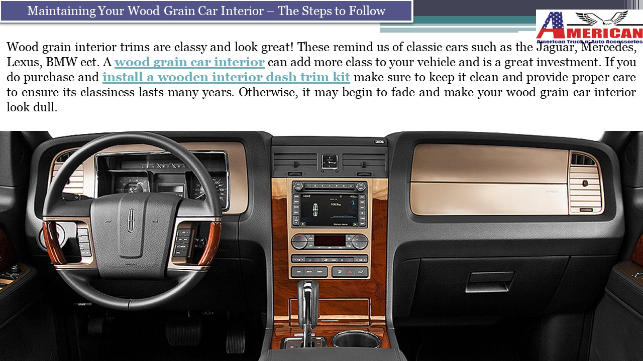 Maintaining Your Wood Grain Car Interior – The Steps to Follow ...