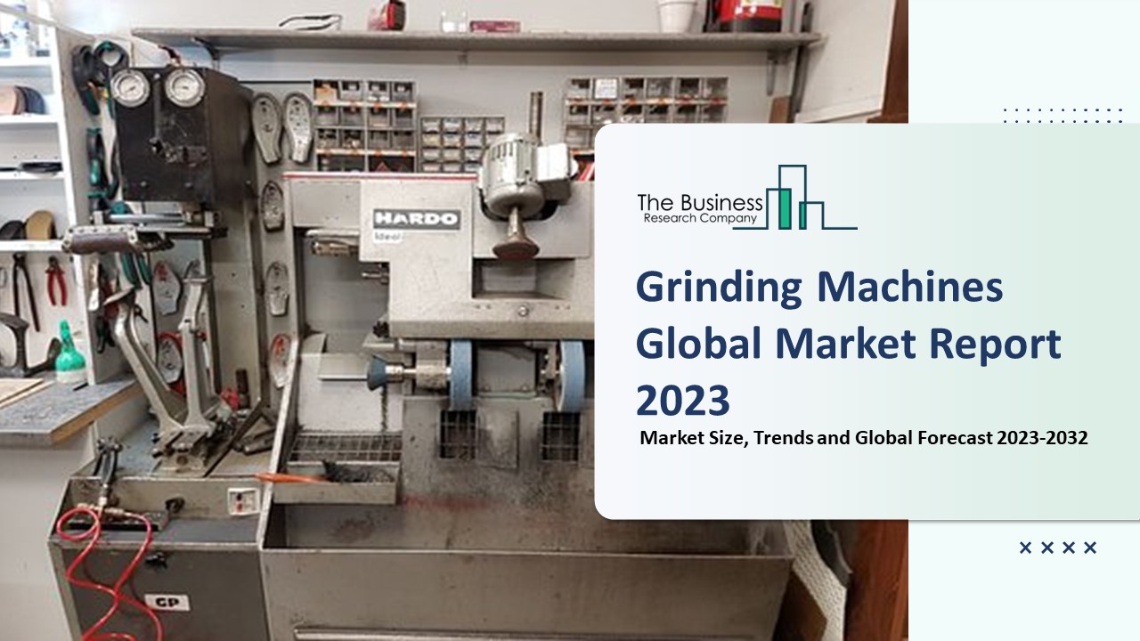 Grinding Machines market share, technical data and manufacturing plants ...