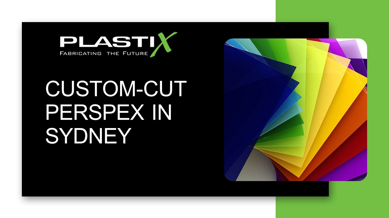 PPT – Custom-Cut Perspex in Sydney PowerPoint presentation | free to ...