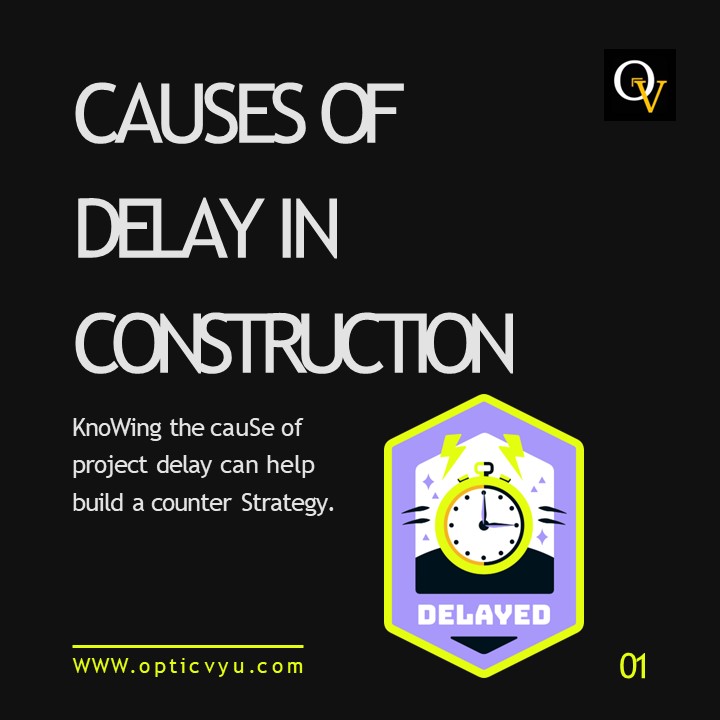 Causes of delay in construction presentation | free to download