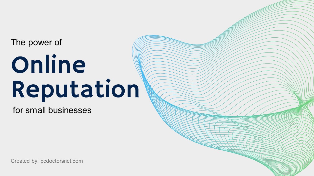PPT – The power of online reputation management for small businesses ...