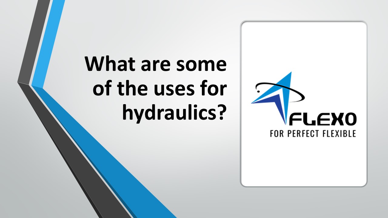 PPT – What are some of the uses for hydraulics? PowerPoint presentation | free to download - id ...
