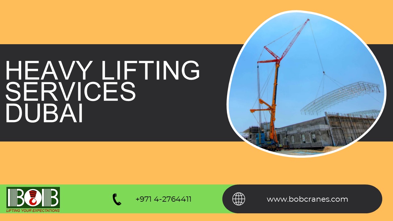 Heavy Lifting Services Dubai presentation | free to download