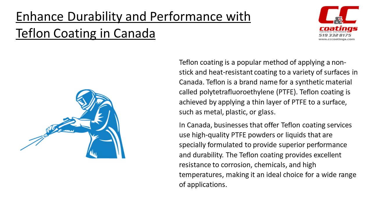 PPT – Enhance Durability and Performance with Teflon Coating in Canada ...