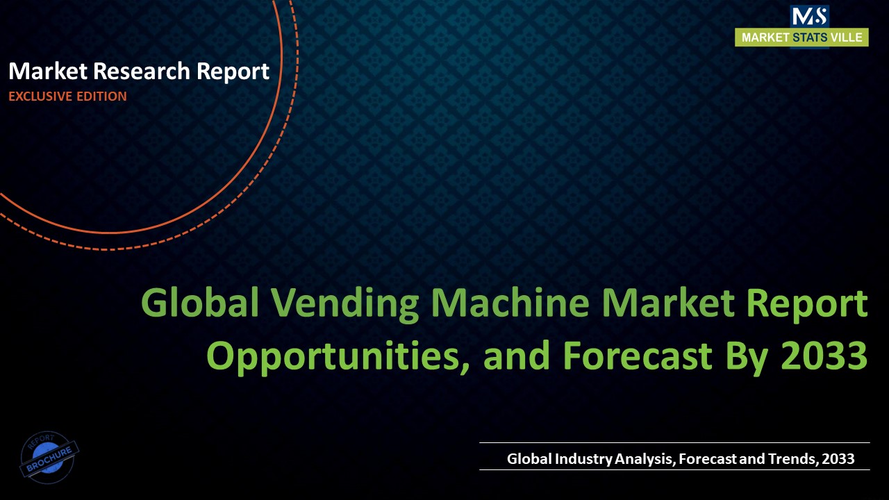 PPT – Vending Machine Market Outlook Global Industry Share and Forecast ...
