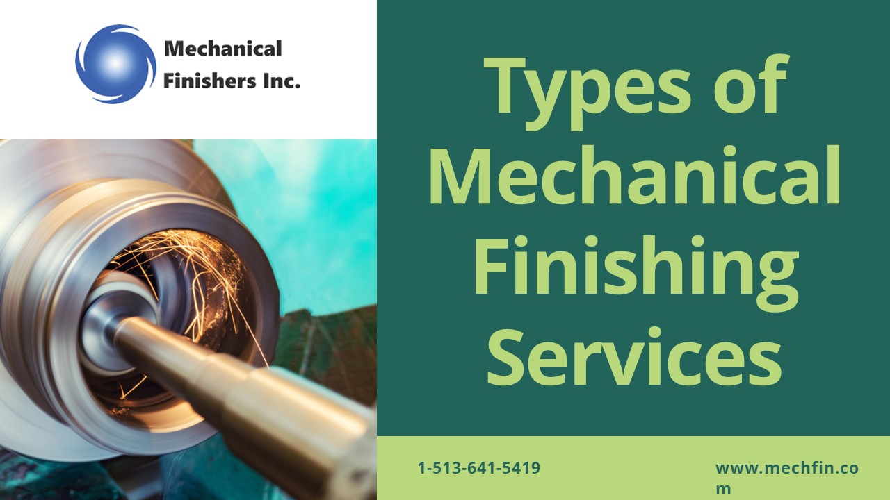 PPT – Types Of Mechanical Finishing PowerPoint presentation | free to ...