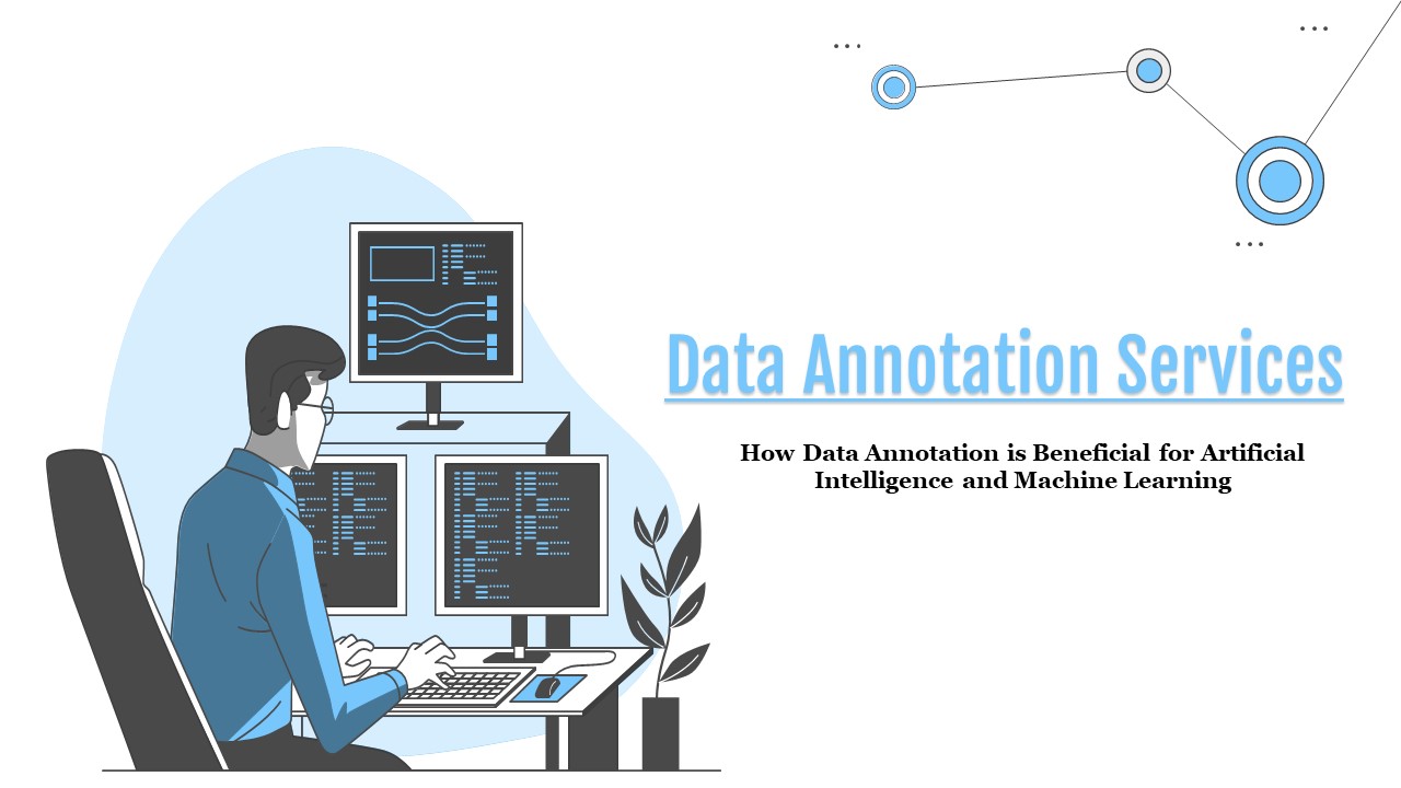 PPT – How Data Annotation is Beneficial for Artificial Intelligence and ...