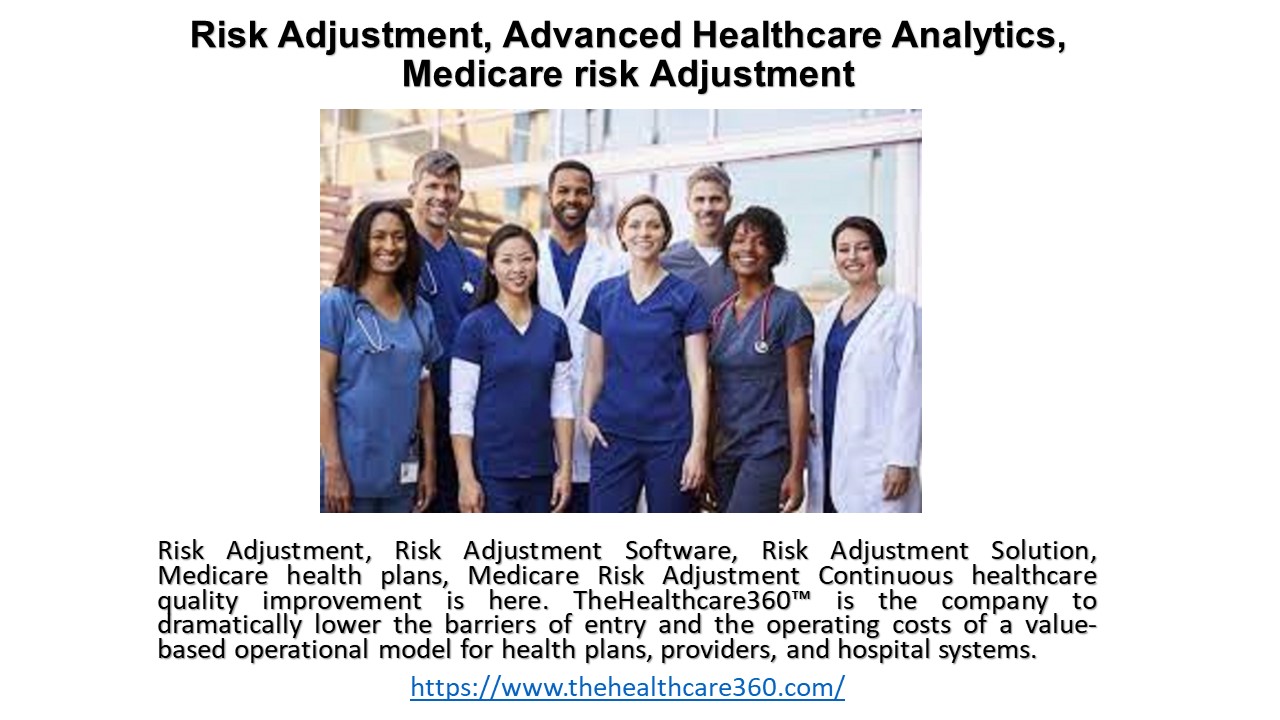 PPT – Risk Adjustment, Advanced Healthcare Analytics, Medicare risk ...