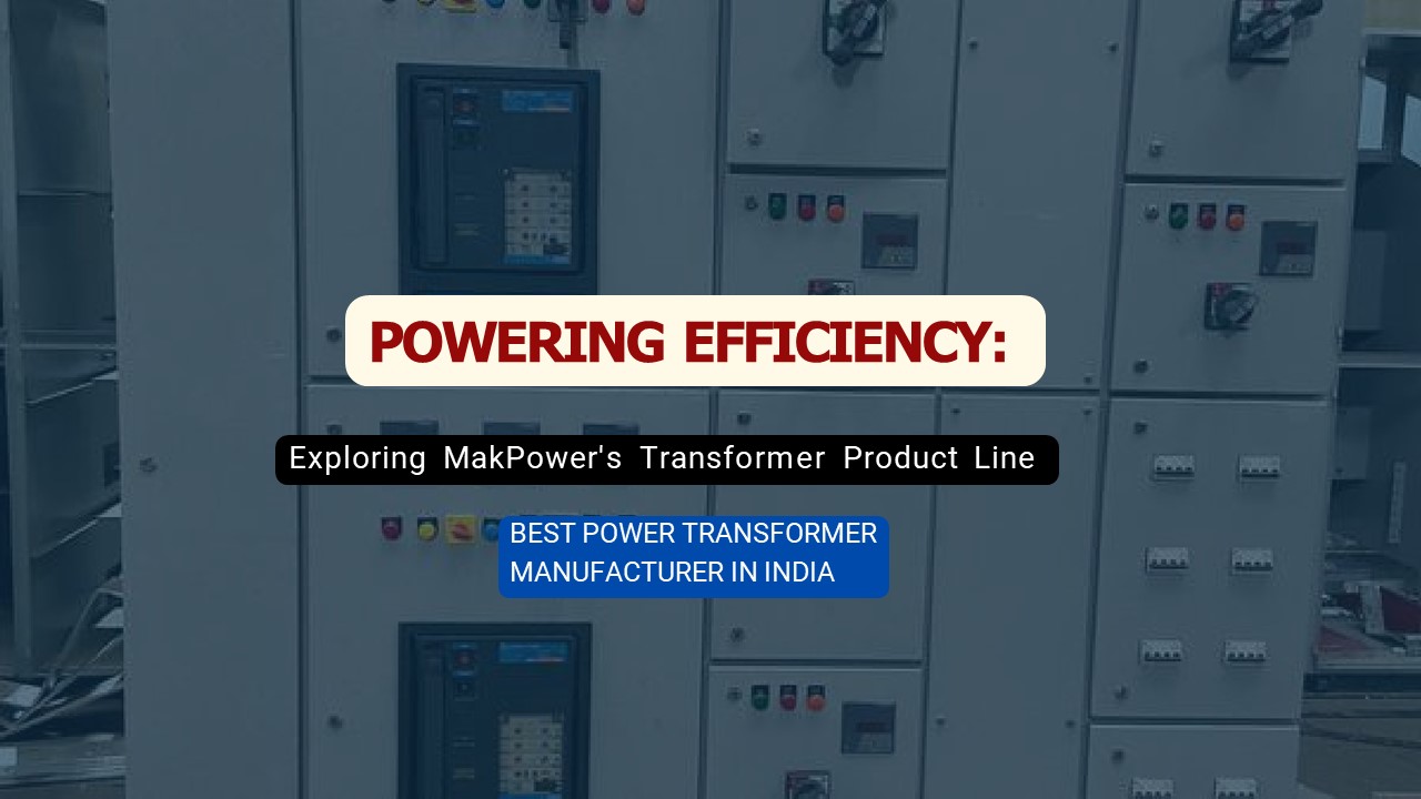 Powering Efficiency: Exploring MakPower Transformer Product Line presentation | free to download